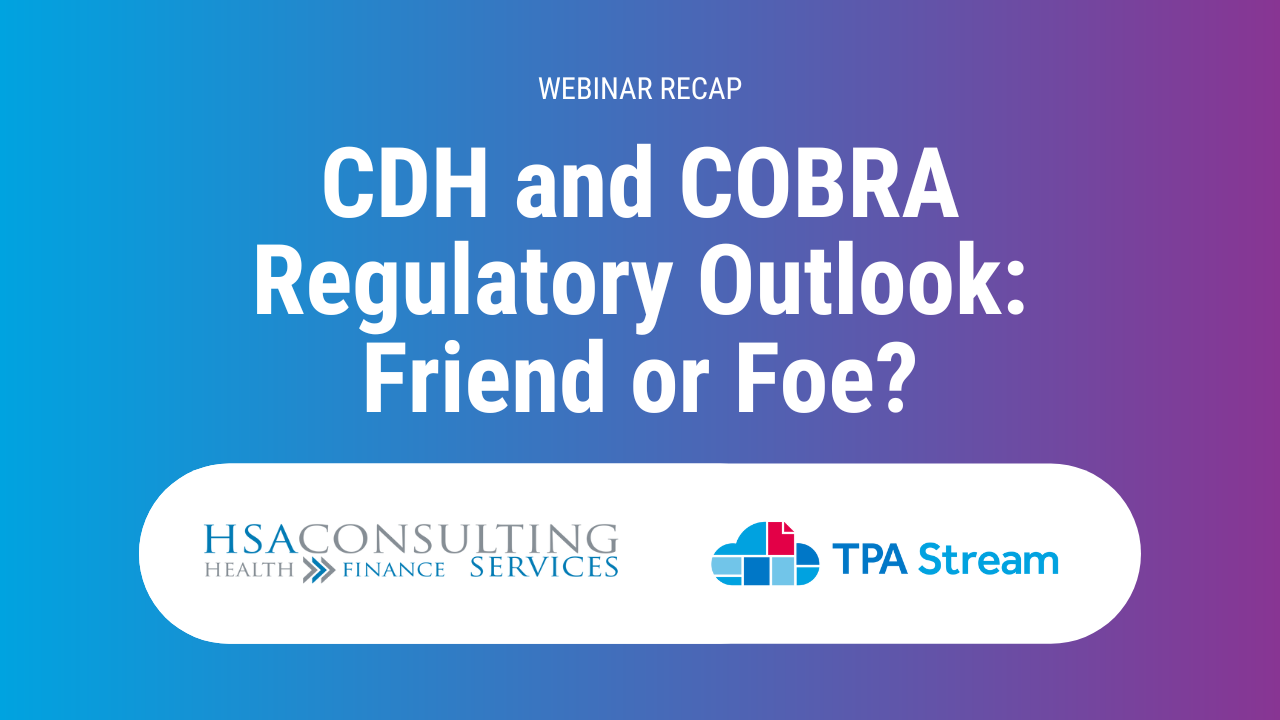 CDH and COBRA Regulatory Outlook: Turning 2023-24 Outlook into ...